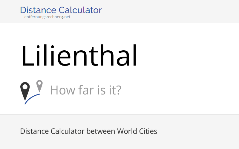 Where is Lilienthal, Germany located? Distance, Country & Map