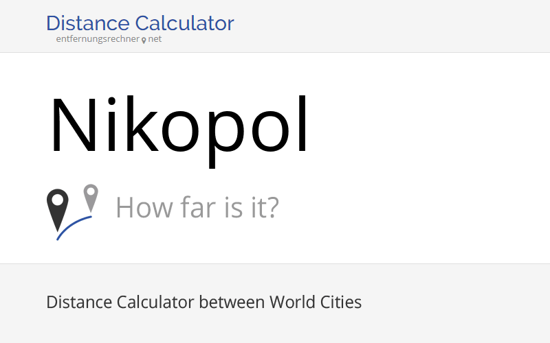 Where is Nikopol, Ukraine located? Distance, Country & Map