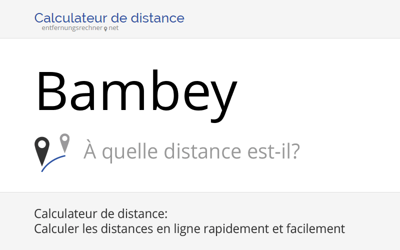 Où se trouve Bambey, Sénégal? Distance, pays et carte