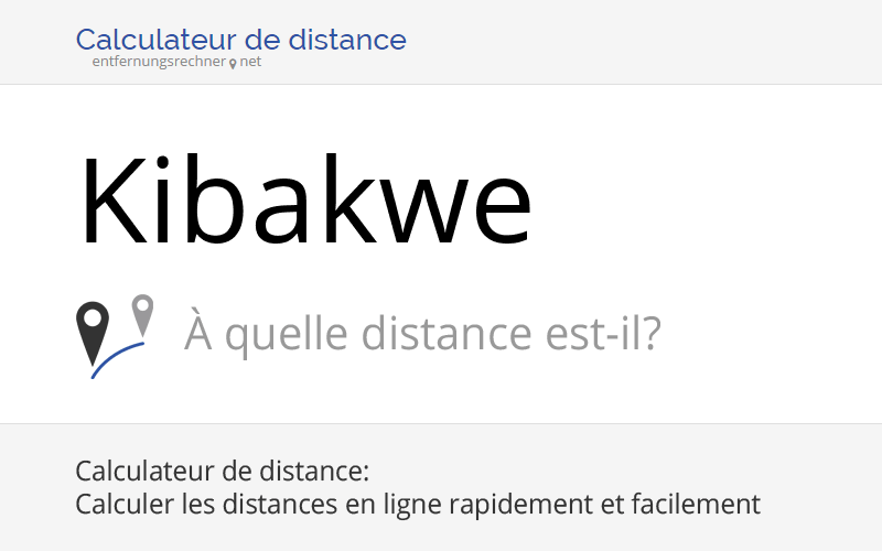 Où se trouve Kibakwe, Tanzanie? Distance, pays et carte